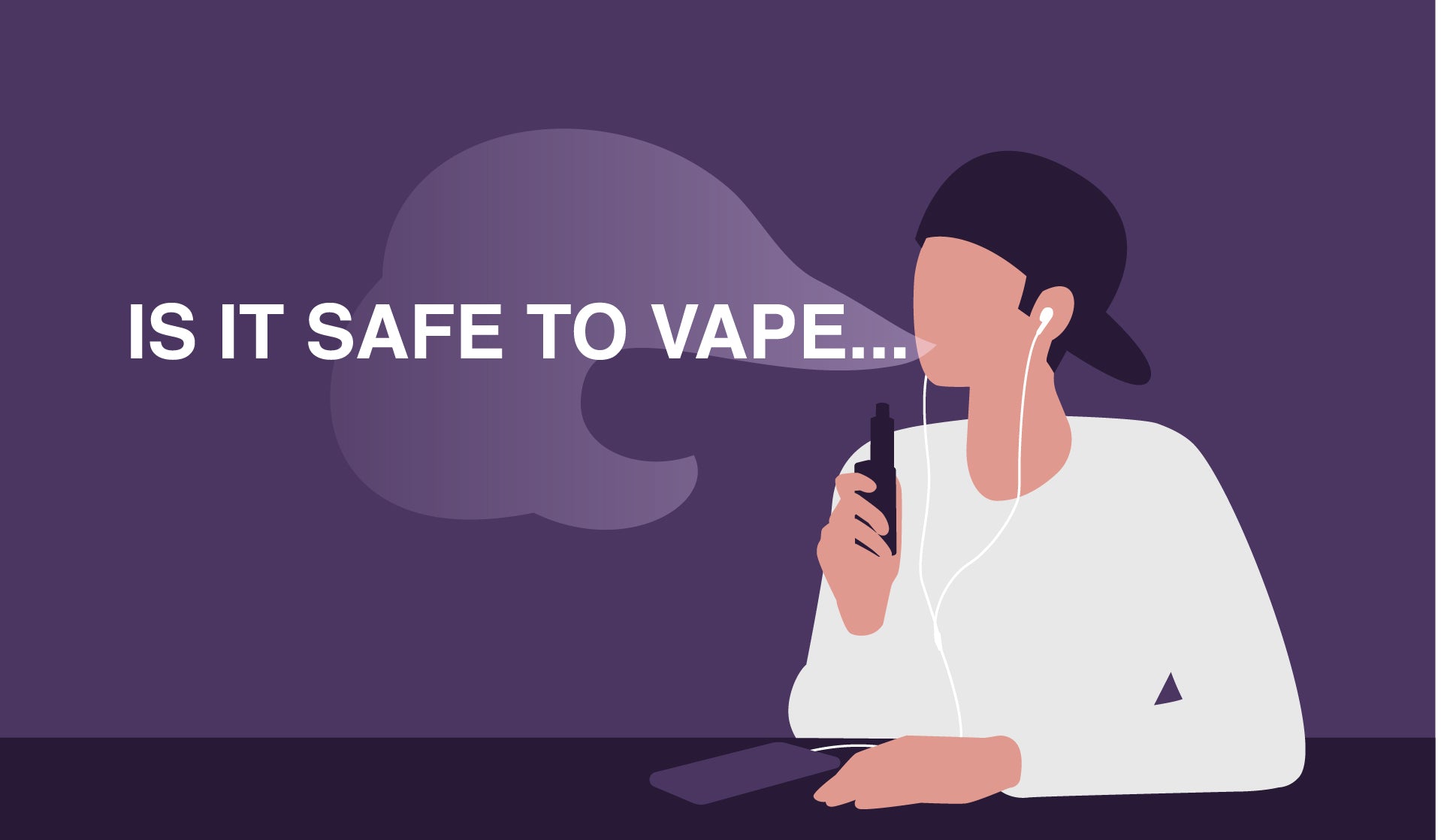 Is it Safe to Vape? Possible Toxic Compounds in Vape Products